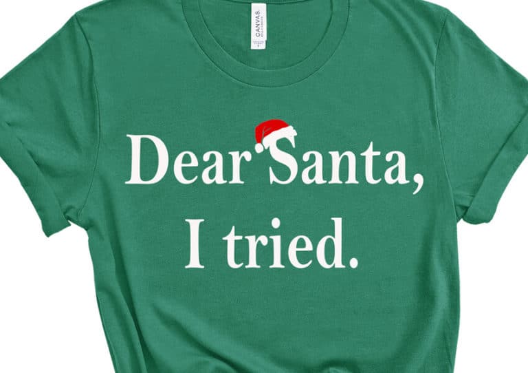 Dear Santa, I Tried ? Free Christmas SVG Files for Cricut