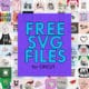 400+ Free SVG Files for Vinyl {Use with Cricut & Silhouette Machines}