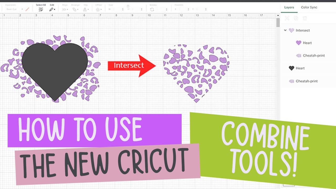 Cricut Combine Tools {Weld, Unite, Subtract, Intersect, Exclude}
