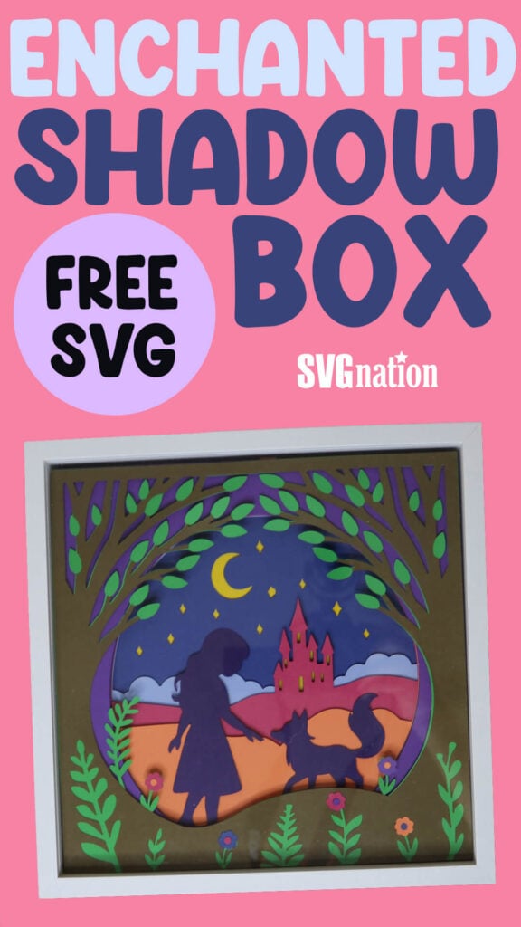Cricut Enchanted Shadow Box - Free SVG