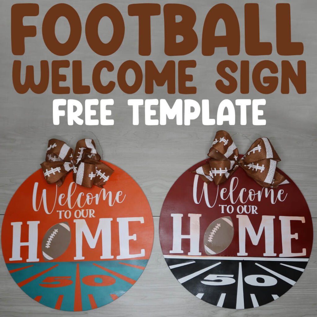 Football Welcome Sign SVG for Cricut