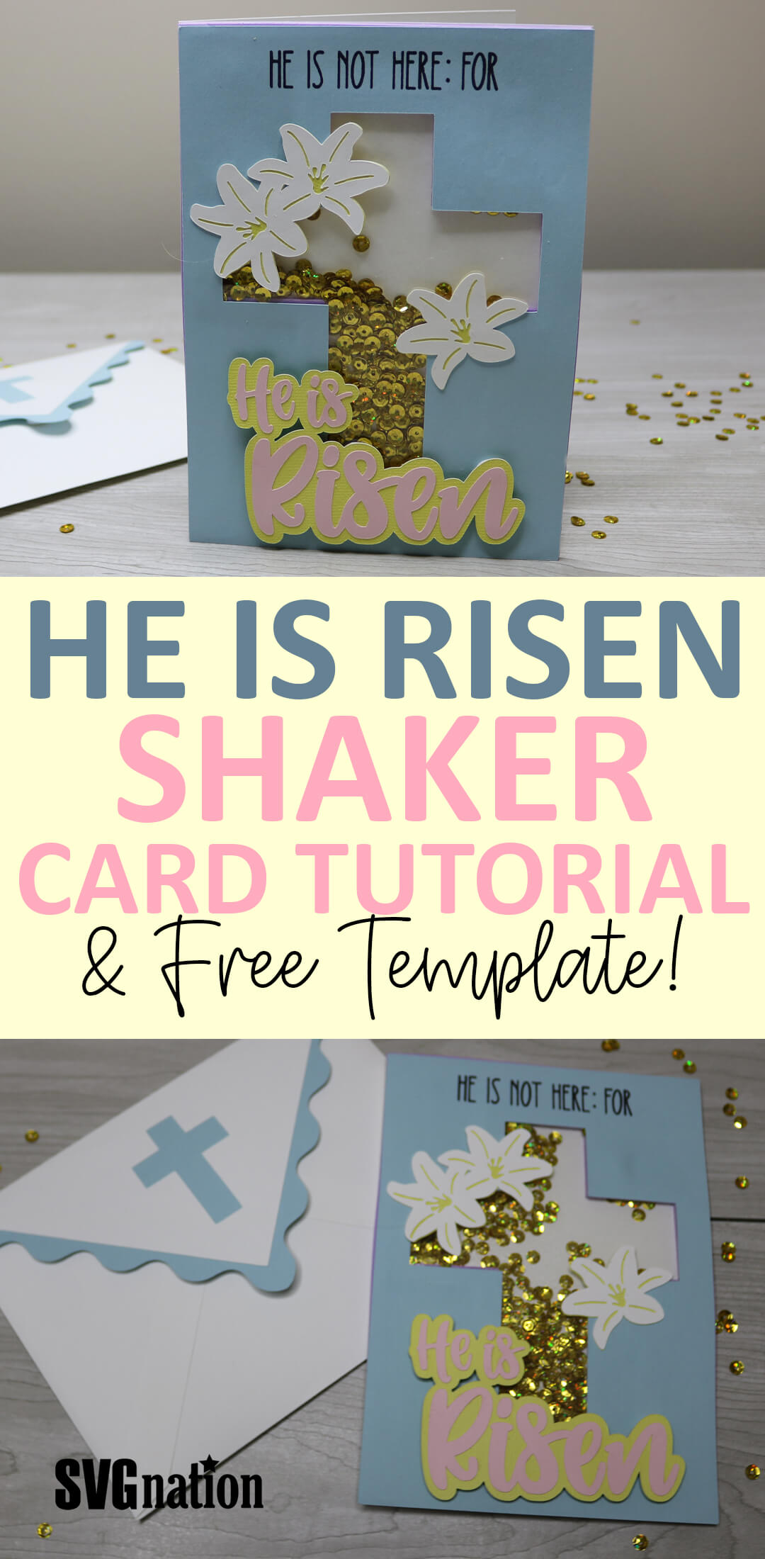 He is Risen Shaker Card - Free SVG Files