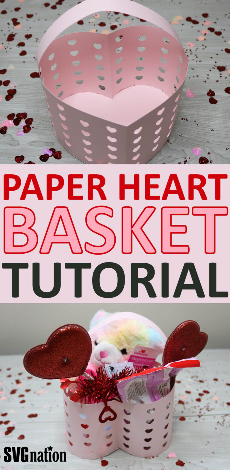 Paper Heart Cricut Gift Basket
