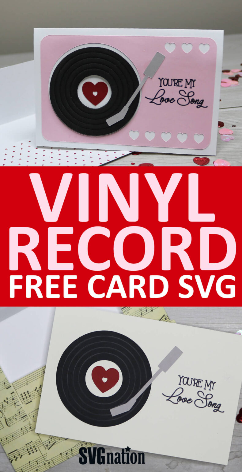 You're My Love Song Vinyl Record Valentine Card - Free SVG